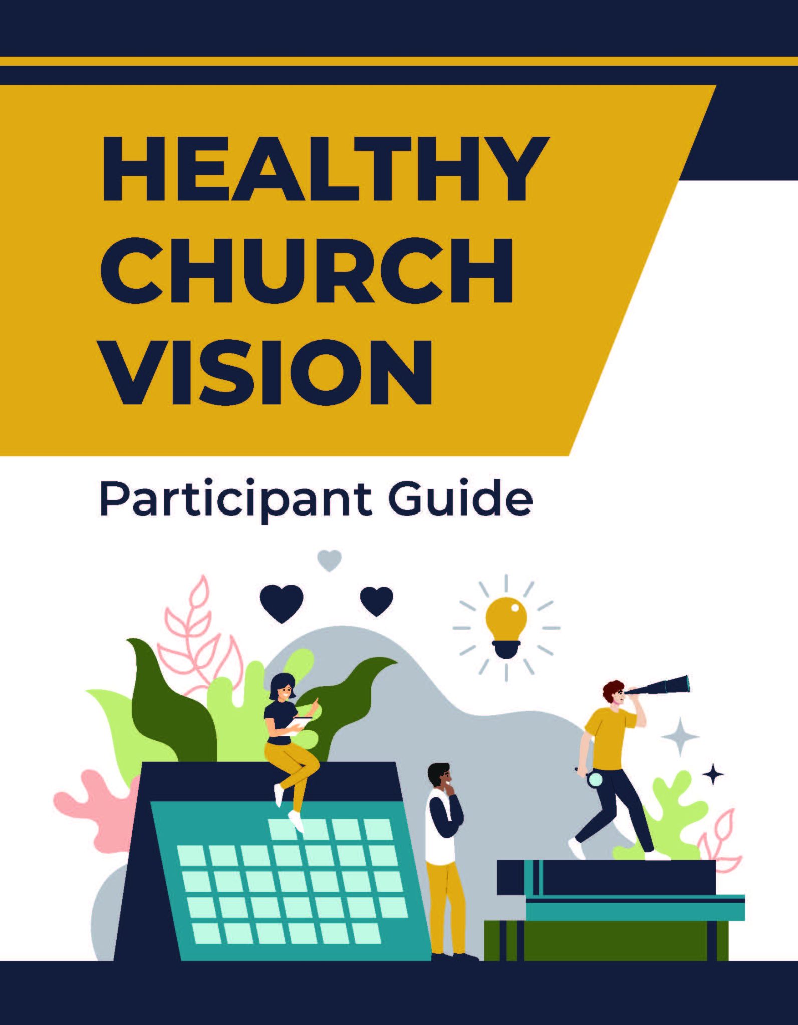 Healthy Church Vision Curriculum – GCI Equipper